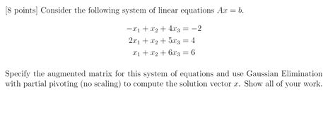 Solved Points Consider The Following System Of Linear Chegg