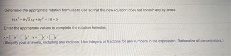 solved determine the appropriate rotation formulas to use so