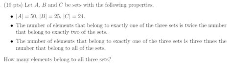 Solved 10 Pts Let Ab And C Be Sets With The Following