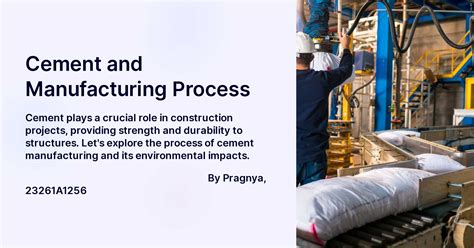 Cement And Manufacturing Process