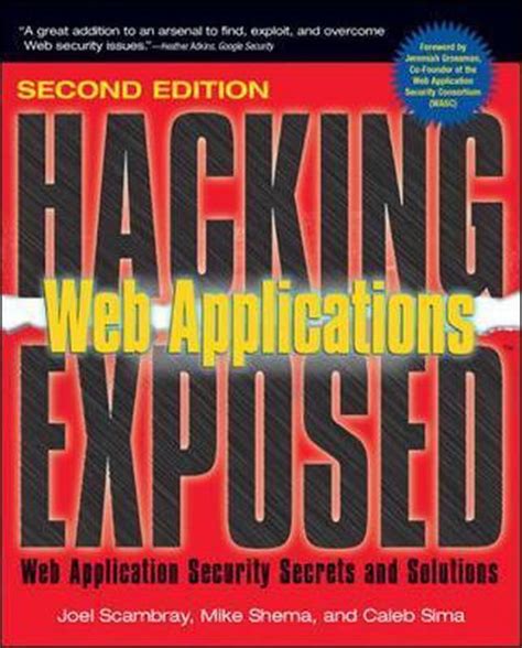 Hacking Exposed Web Applications Second Edition Joel Scambray