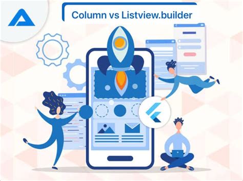 understanding column vs listview builder in flutter which one to