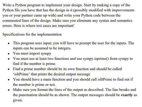 Solved Write A Python Program To Implement Your Design Chegg Com