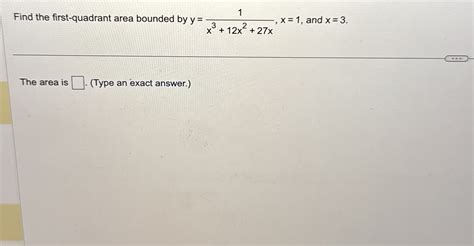 Find The First Quadrant Area Bounded By Chegg