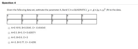 solved question 4 given the following data set estimate the