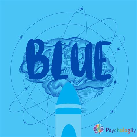 The Psychology Of Blue What Does The Color Blue Mean Psychologily
