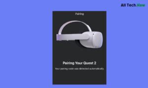How To Fix An Oculus Quest That Is Not Pairing To Phone