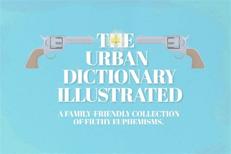The Urban Dictionary Illustrated