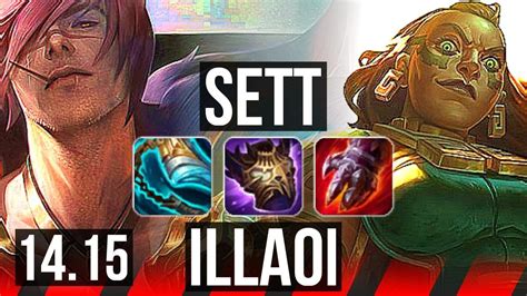 Sett Vs Illaoi Top Quadra Godlike Eune Diamond 1415 Youtube