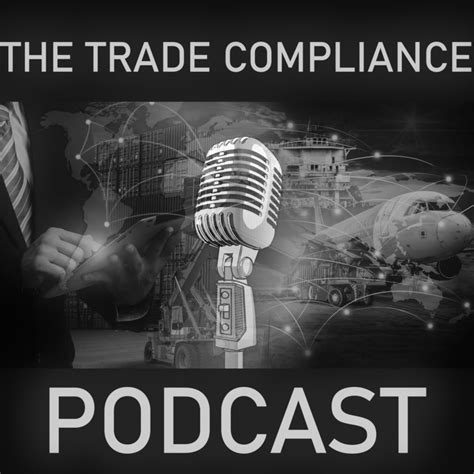 Trade Compliancetalks With Steven Casazza Steven A Casazza