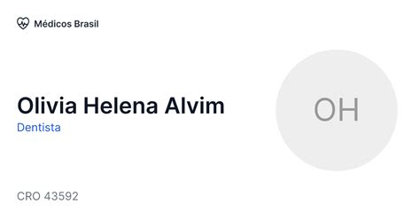 Olivia Helena Alvim Dentista Médicos Brasil
