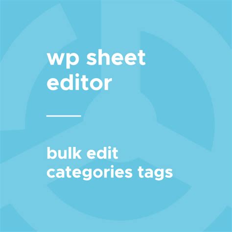 Wp Sheet Editor Taxonomy Terms Pro V1 7 21 Gpl Vault