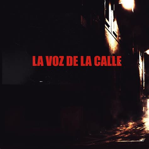 ‎la Voz De La Calle The Voice Single By Bucante 21 On Apple Music