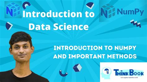 Introduction To Data Science Numpy And It S Methods How To Use It Youtube