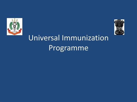 Ppt Universal Immunization Programme Indias Fight Against