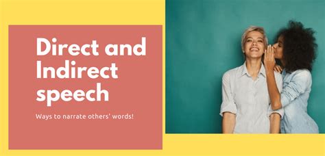 Direct And Indirect Speech In English Narration