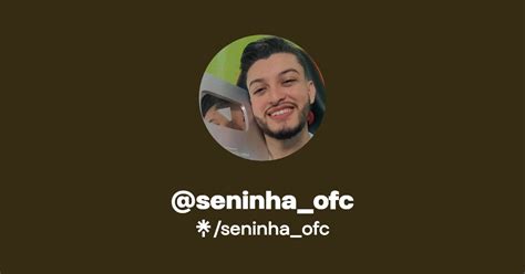 Seninha Ofc Linktree