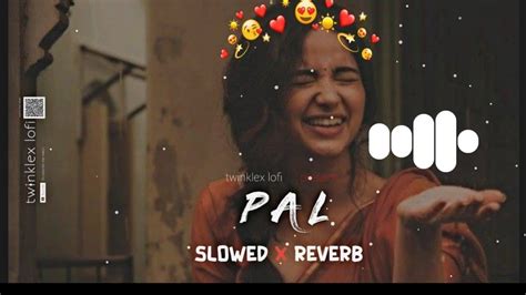 𝙋𝙖𝙡 𝙨𝙡𝙤𝙬𝙚𝙙 𝙭 𝙧𝙚𝙫𝙚𝙧𝙗 Arijit Singh Shreya Ghoshal YouTube