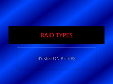 Raid Types
