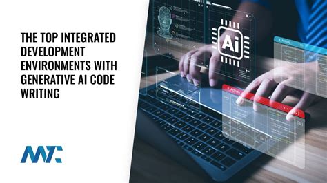 The Top Integrated Development Environments Ides With Generative Ai Code Martech Zone