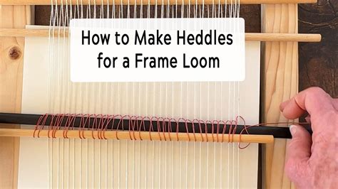 How To Make Heddles For A Frame Loom YouTube