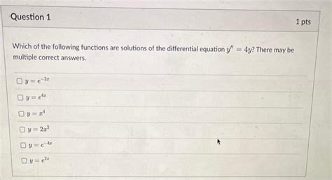 Solved Which Of The Following Functions Are Solutions Of The Chegg