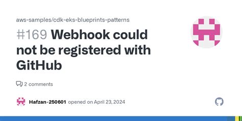 Webhook Could Not Be Registered With GitHub Issue 169 Aws Samples