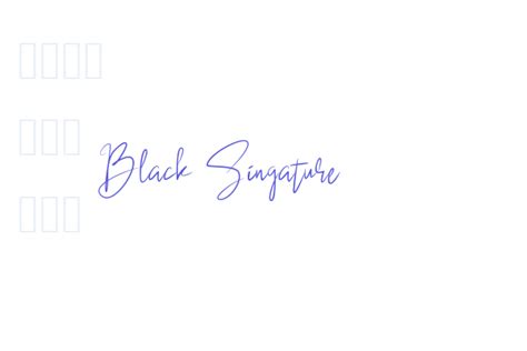 Black Singature Font Free [download Now]