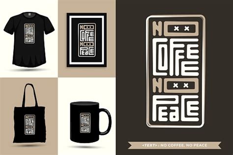 트렌디 한 타이포그래피 인용 동기 부여 Tshirt 아니 커피 인쇄에 대한 평화없음 수직 디자인 템플릿 포스터 머그컵 토트 백