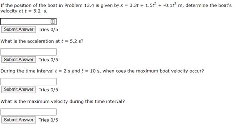 Solved If the position of the boat in Problem 13.4 ﻿is given | Chegg.com