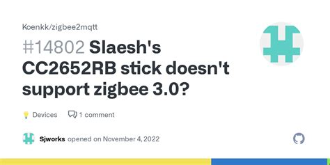 Slaeshs Cc2652rb Stick Doesnt Support Zigbee 30 · Koenkk