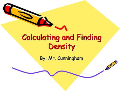 Calculating And Finding Density PPT