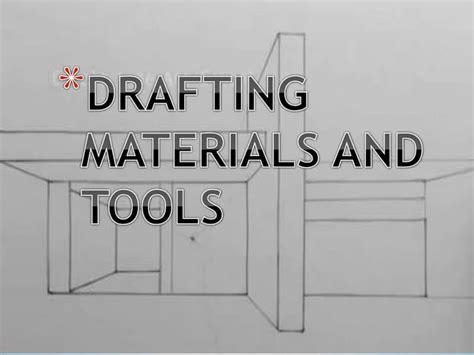Drafting Materials And Toolspptx