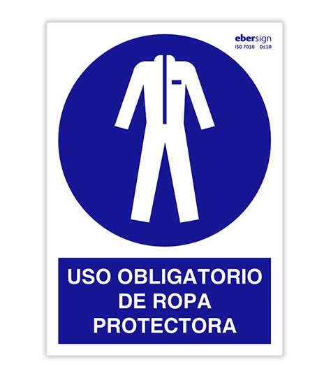 Uso Obligatorio De Ropa Protectora Ebersign
