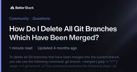 How Do I Delete All Git Branches Which Have Been Merged Better Stack