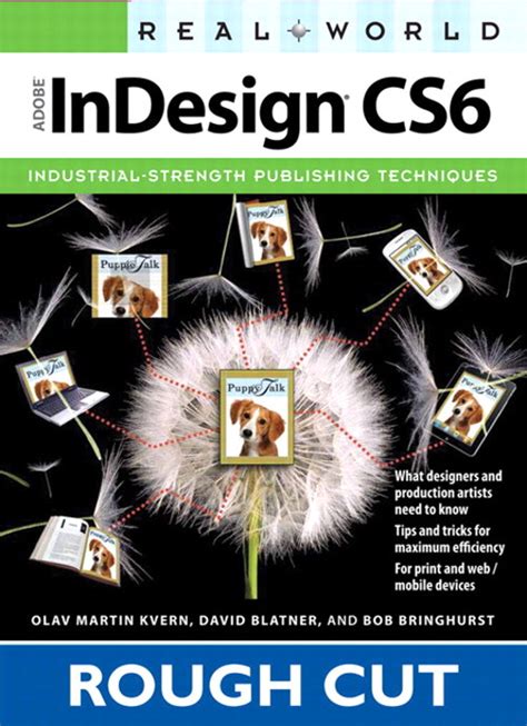 Real World Adobe Indesign Cs6 Rough Cuts Peachpit