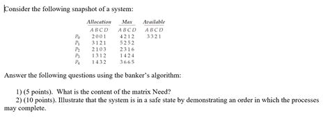 solved consider the following snapshot of a system max