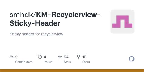 github smhdk km recyclerview sticky header sticky header for