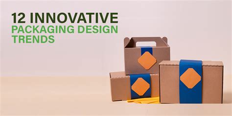 12 Innovative Packaging Design Trends Go Safe Packaging