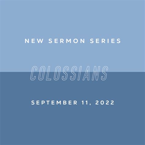 New Sermon Series Colossians Grace Reformed Baptist Church