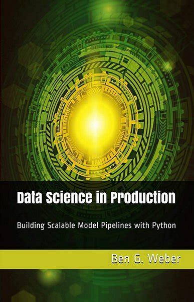 Jual Buku Data Science In Production Building Scalable Model