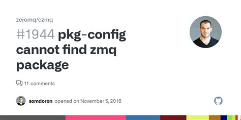 Pkg Config Cannot Find Zmq Package Issue 1944 Zeromq Czmq GitHub