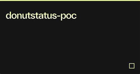 Donutstatus Poc Codesandbox