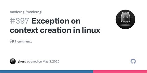 exception on context creation in linux · issue 397 · moderngl moderngl