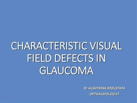 Visual Field Defects Pptx