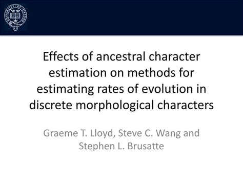 Effects Of Ancestral Character Estimation On Methods For Estimating