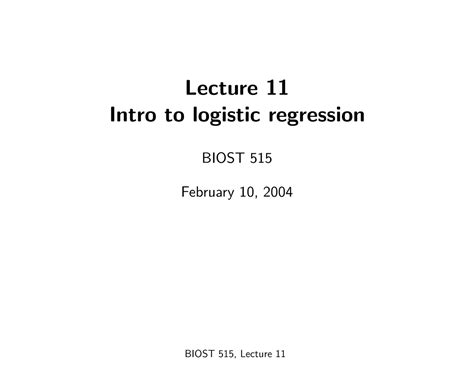 Introduction To Logic Regression Biostatistics Ii Biost 515 Docsity