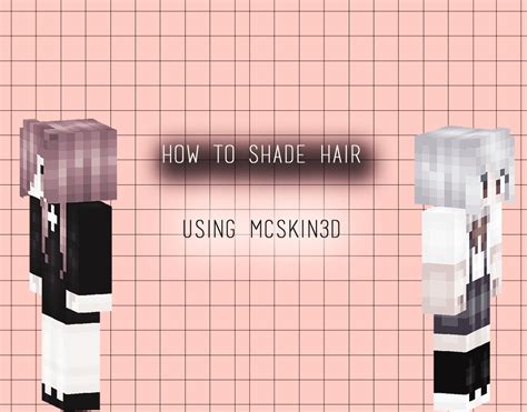 Mayuris Hair Shading Tutorial Minecraft Blog