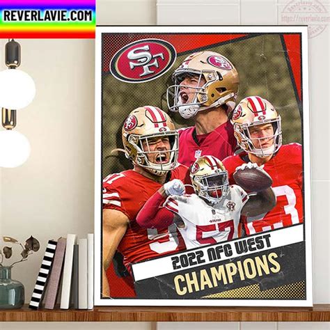 San Francisco 49ers Are Champions 2022 Nfc West Champions Home Decor