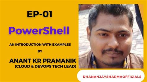 Anant Kumar Pramanik On Linkedin 01 Introduction Of Power Shell